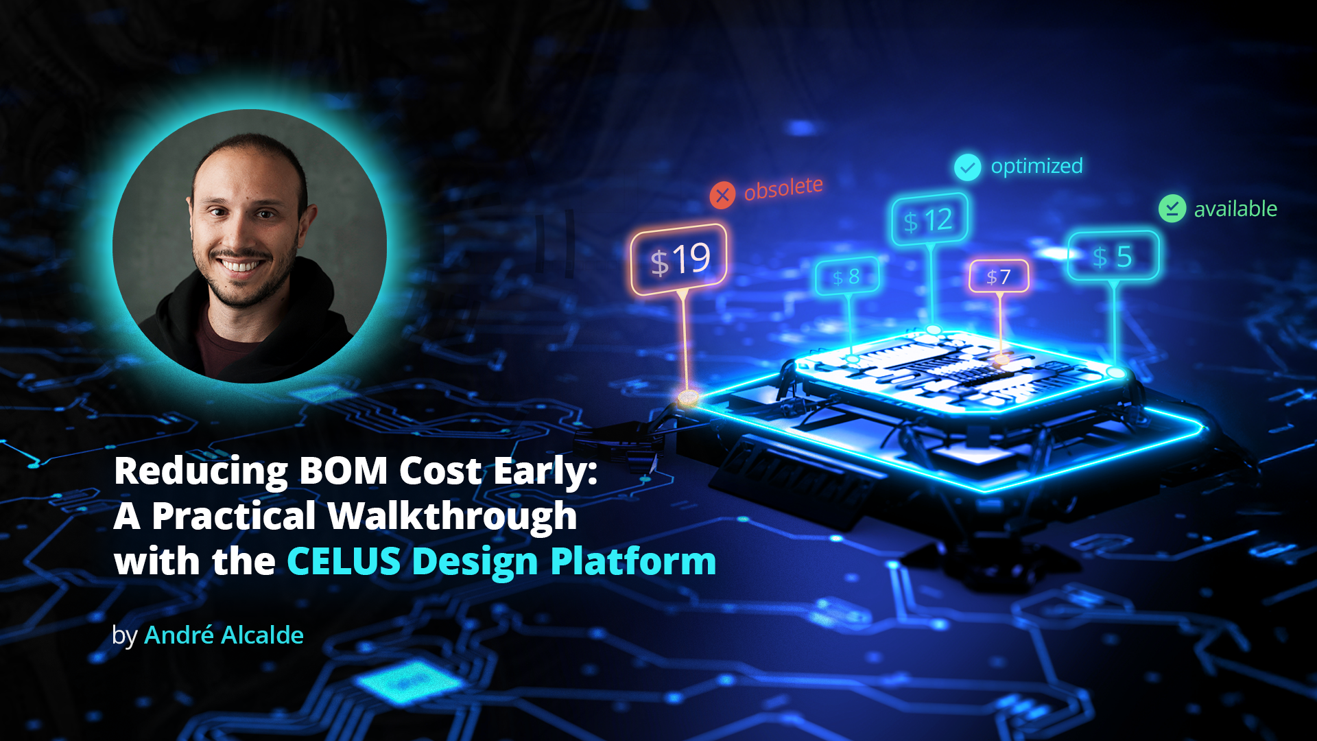 Reducing BOM Cost Early: A Practical Walkthrough with the CELUS Design ...